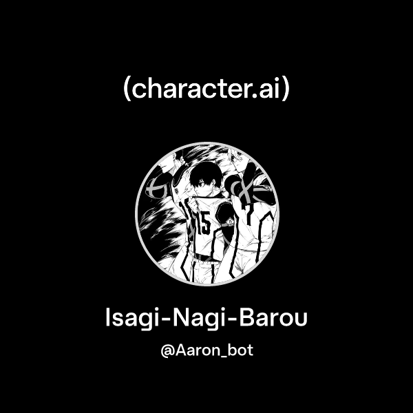 Chat with Isagi-Nagi-Barou | character.ai | AI Chat, Reimagined–Your ...