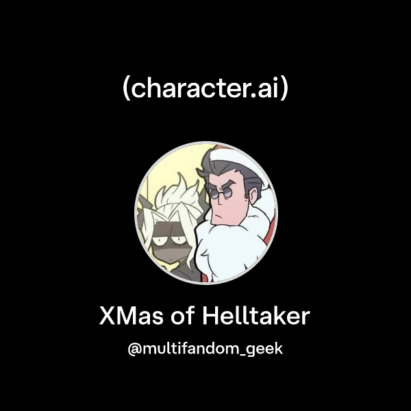 Chat with XMas of Helltaker | character.ai | AI Chat, Reimagined–Your ...