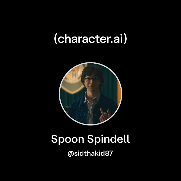 Chat with Spoon Spindell | character.ai | AI Chat, Reimagined–Your ...