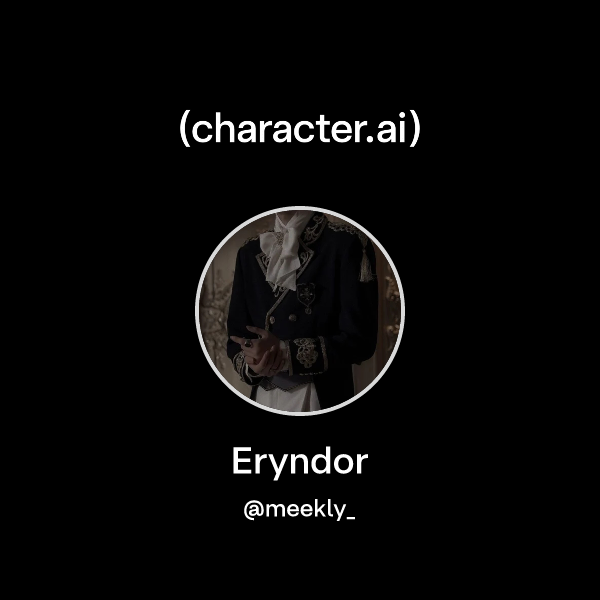 Chat with Eryndor | character.ai | Personalized AI for every moment of ...