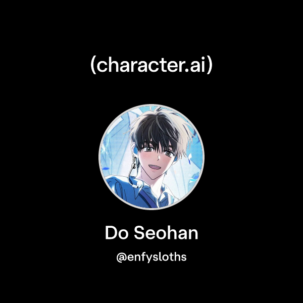 Chat with Do Seohan | character.ai | AI Chat, Reimagined–Your Words ...