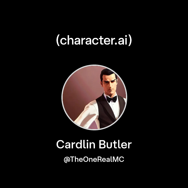 Chat with Cardlin Butler | character.ai | Personalized AI for every ...