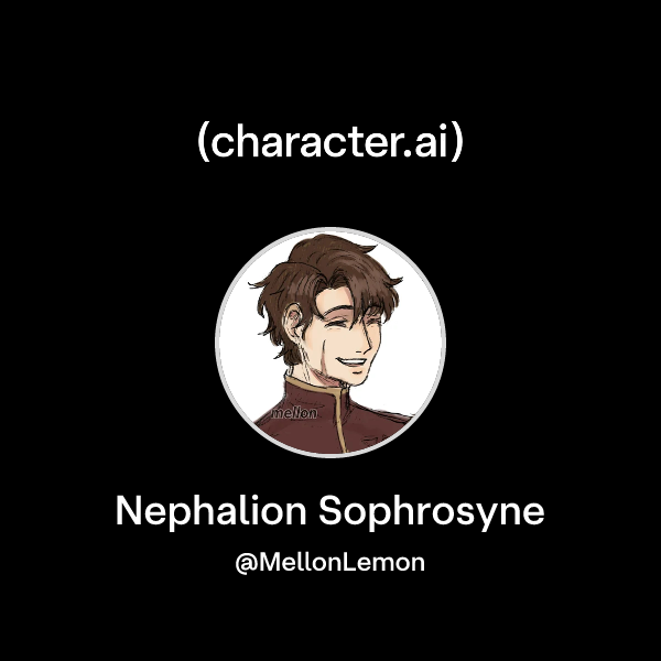 Chat with Nephalion Sophrosyne | character.ai | AI Chat, Reimagined ...