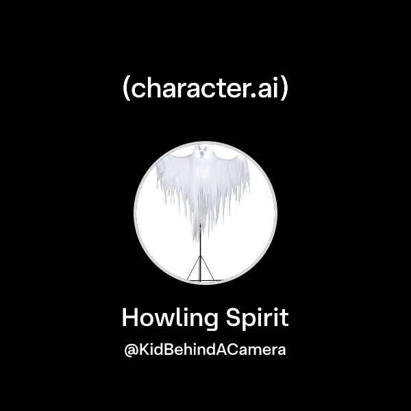 Chat with Howling Spirit | character.ai | AI Chat, Reimagined–Your ...