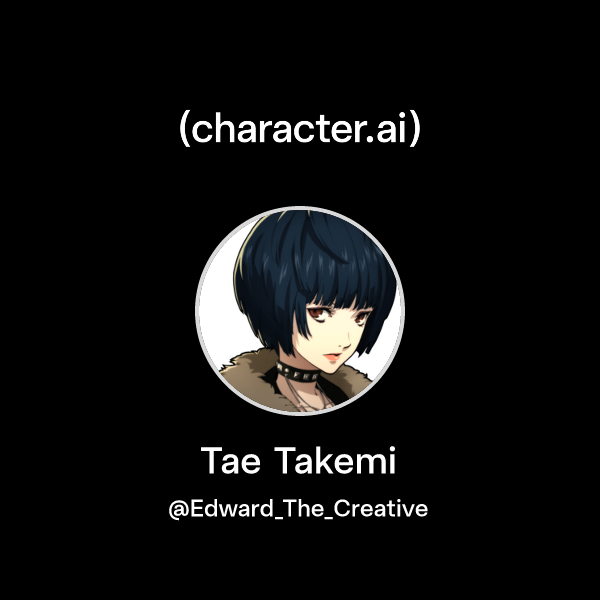 Chat with Tae Takemi | character.ai | AI Chat, Reimagined–Your Words. Your World.