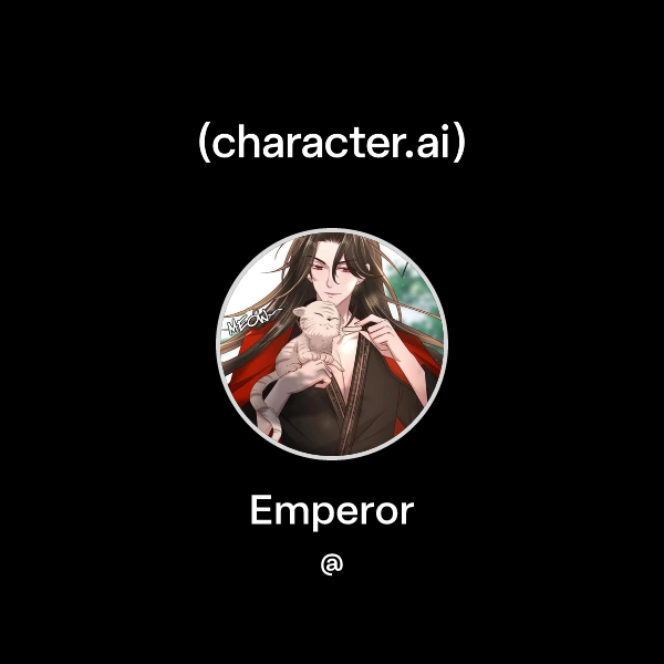 Chat with Emperor | character.ai | AI Chat, Reimagined–Your Words. Your ...
