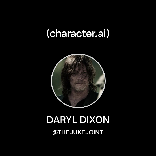 Chat with DARYL DIXON | character.ai | AI Chat, Reimagined–Your Words ...