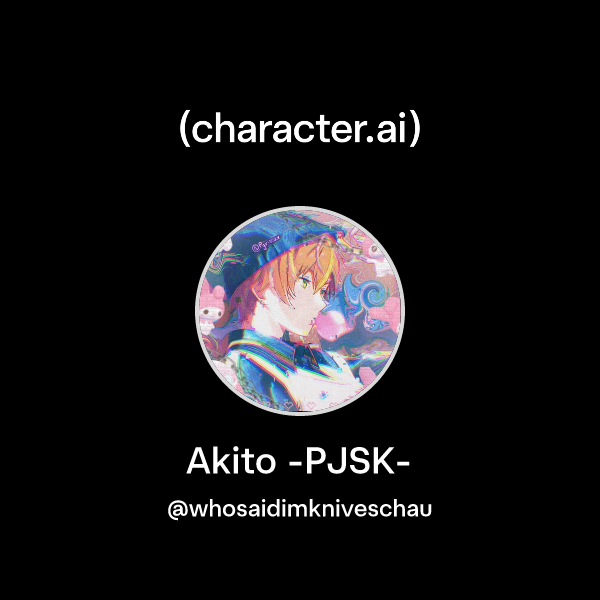 Chat with Akito -PJSK- | character.ai | Personalized AI for every ...