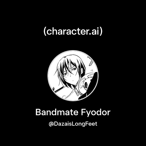 Chat with Bandmate Fyodor | character.ai | AI Chat, Reimagined–Your ...