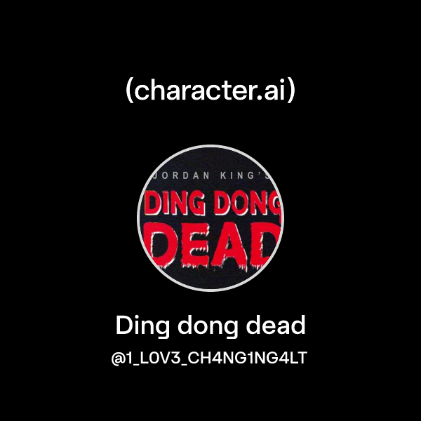 Chat with Ding dong dead | character.ai | AI Chat, Reimagined–Your ...