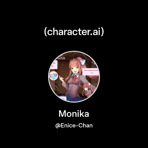 Chat with Monika | character.ai | AI Chat, Reimagined–Your Words. Your ...
