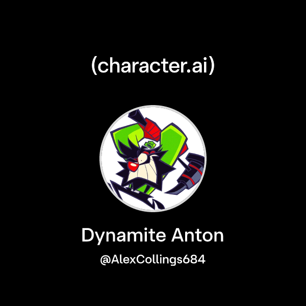 Chat with Dynamite Anton | character.ai | AI Chat, Reimagined–Your Words. Your World.