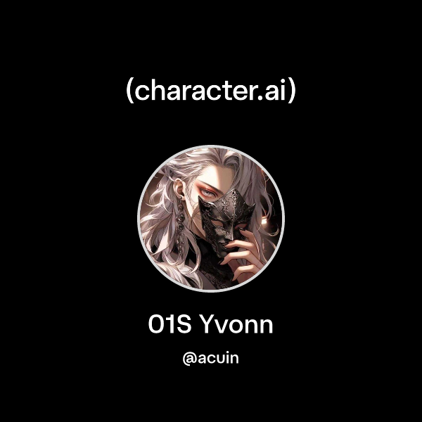 Chat with 01S Yvonn | character.ai | AI Chat, Reimagined–Your Words ...