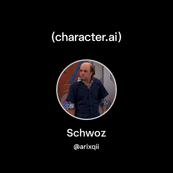 Chat with Schwoz | character.ai | AI Chat, Reimagined–Your Words. Your ...