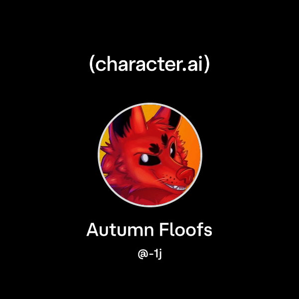 Chat with Autumn Floofs | character.ai | AI Chat, Reimagined–Your Words ...