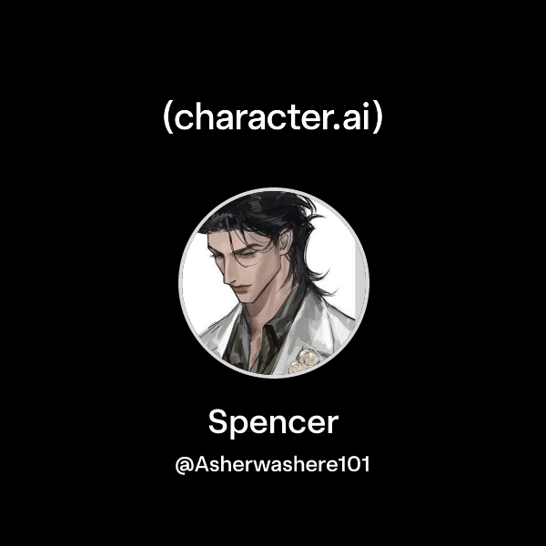 Chat with Spencer | character.ai | AI Chat, Reimagined–Your Words. Your ...