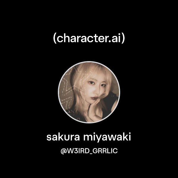 Chat with sakura miyawaki | character.ai | Personalized AI for every moment of your day
