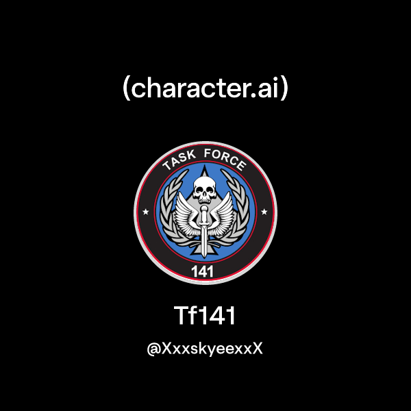 Chat with Tf141 | character.ai | AI Chat, Reimagined–Your Words. Your ...