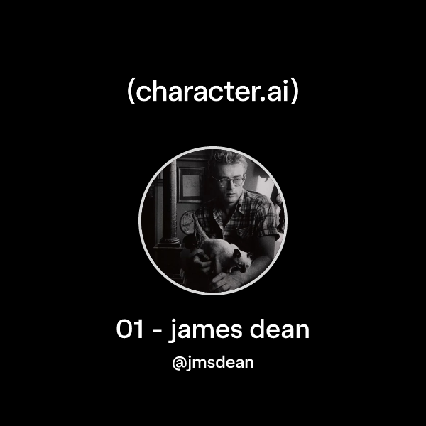 Chat with 01 - james dean | character.ai | AI Chat, Reimagined–Your ...