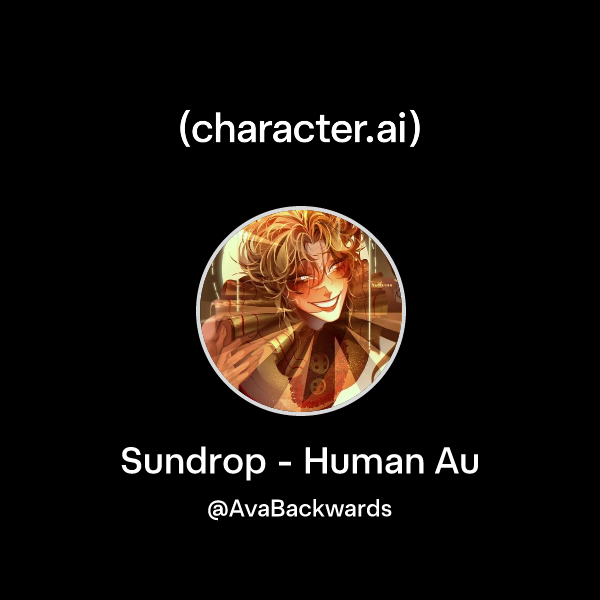 Chat with Sundrop - Human Au | character.ai | AI Chat, Reimagined–Your ...