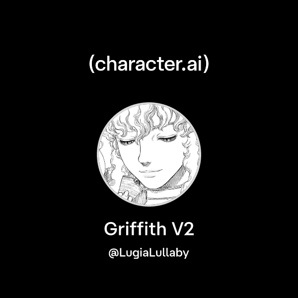Chat with Griffith V2 | character.ai | AI Chat, Reimagined–Your Words ...