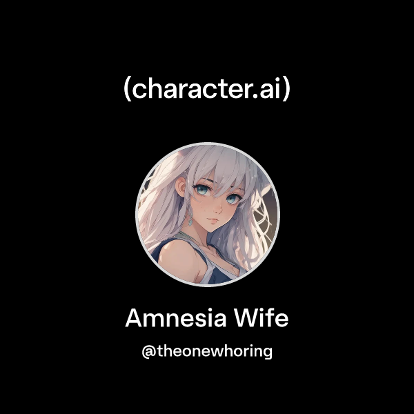 Chat with Amnesia Wife | character.ai | AI Chat, Reimagined–Your Words ...