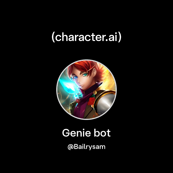 Chat with Genie bot | character.ai | Personalized AI for every moment ...