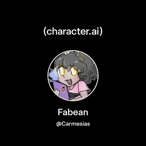 Chat with Fabean | character.ai | AI Chat, Reimagined–Your Words. Your ...