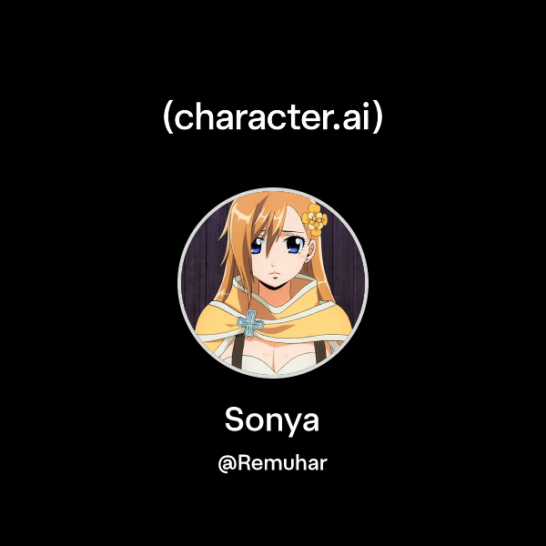 Chat with Sonya | character.ai | Personalized AI for every moment of ...