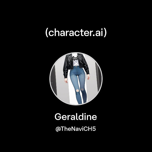 Chat with Geraldine | character.ai | Personalized AI for every moment ...