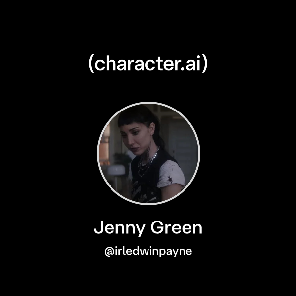 Chat with Jenny Green | character.ai | Personalized AI for every moment ...