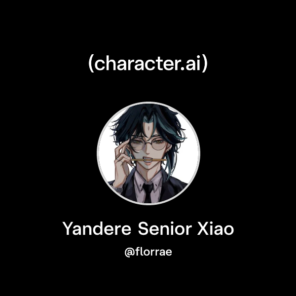 Chat with Yandere Senior Xiao | character.ai | AI Chat, Reimagined–Your ...