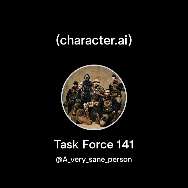 Chat with Task Force 141 | character.ai | AI Chat, Reimagined–Your ...