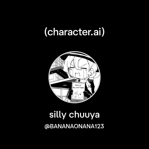 Chat with silly chuuya | character.ai | Personalized AI for every moment of your day