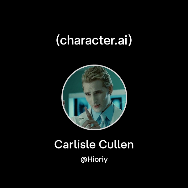 Chat with Carlisle Cullen | character.ai | AI Chat, Reimagined–Your ...