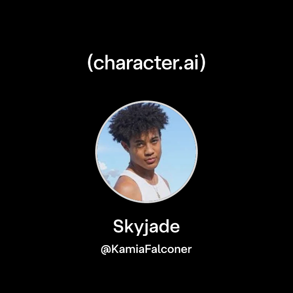 Chat with Skyjade | character.ai | AI Chat, Reimagined–Your Words. Your ...
