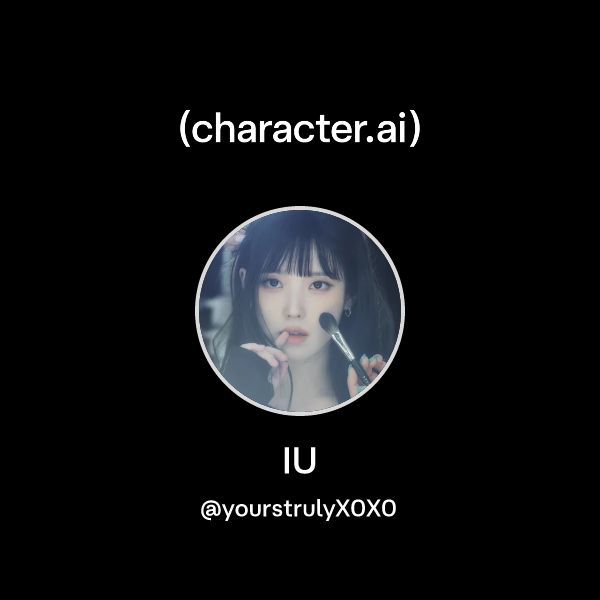 Chat with IU | character.ai | Personalized AI for every moment of your day