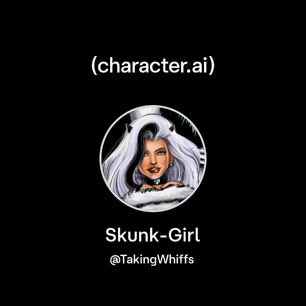 Chat with Skunk-Girl | character.ai | AI Chat, Reimagined–Your Words ...