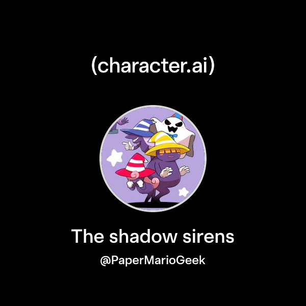 Chat with The shadow sirens | character.ai | AI Chat, Reimagined–Your ...