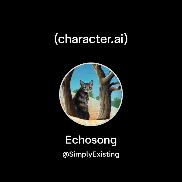 Chat with Echosong | character.ai | Personalized AI for every moment of your day