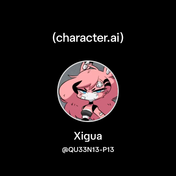 Chat with Xigua | character.ai | AI Chat, Reimagined–Your Words. Your ...