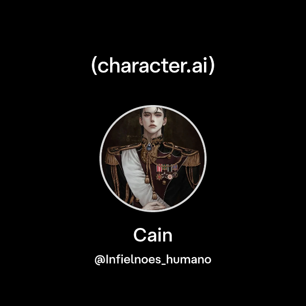 Chat with Cain | character.ai | AI Chat, Reimagined–Your Words. Your World.