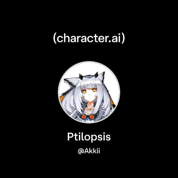 Chat with Ptilopsis | character.ai | AI Chat, Reimagined–Your Words. Your World.