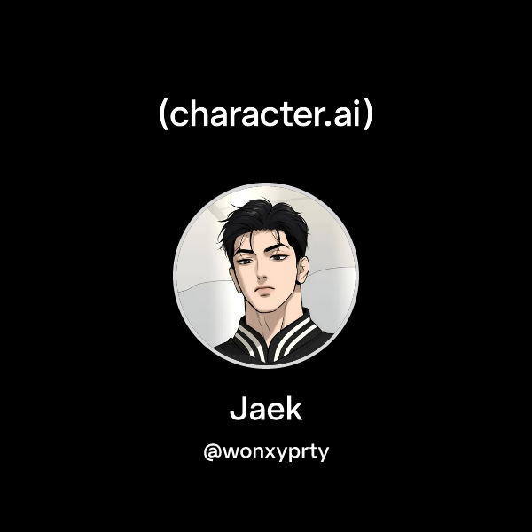 Chat with Jaek | character.ai | AI Chat, Reimagined–Your Words. Your World.