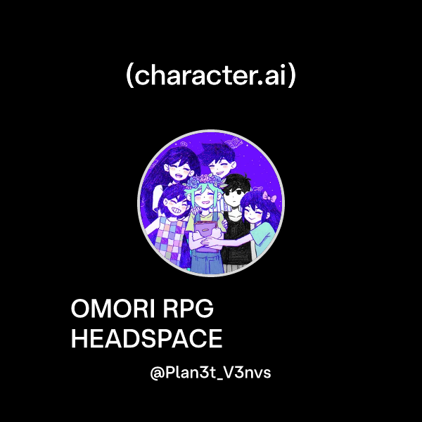 Chat with OMORI RPG HEADSPACE | character.ai | Personalized AI for ...