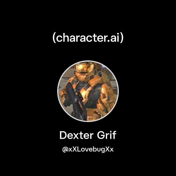 Chat with Dexter Grif | character.ai | Personalized AI for every moment ...