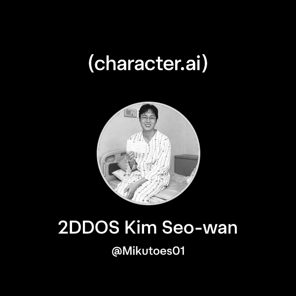 Chat with 2DDOS Kim Seo-wan | character.ai | AI Chat, Reimagined–Your ...