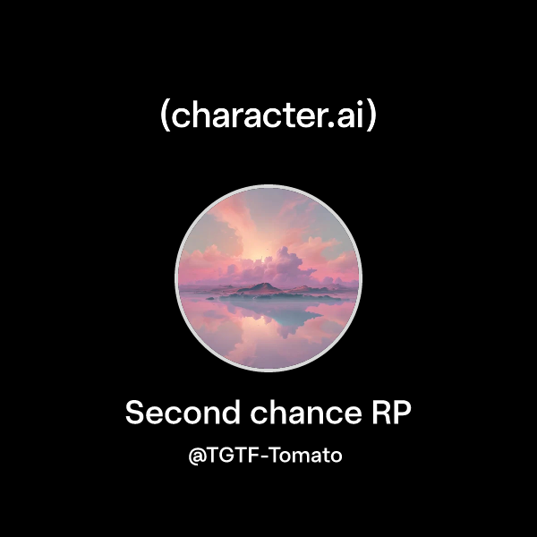 Chat with Second chance RP | character.ai | Personalized AI for every ...