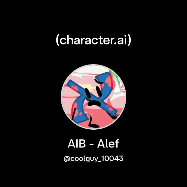 Chat with AIB - Alef | character.ai | AI Chat, Reimagined–Your Words ...