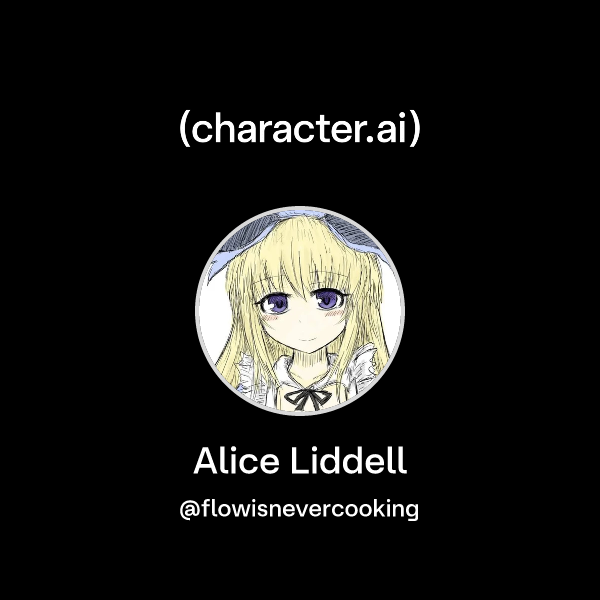 Chat with Alice Liddell | character.ai | AI Chat, Reimagined–Your Words. Your World.